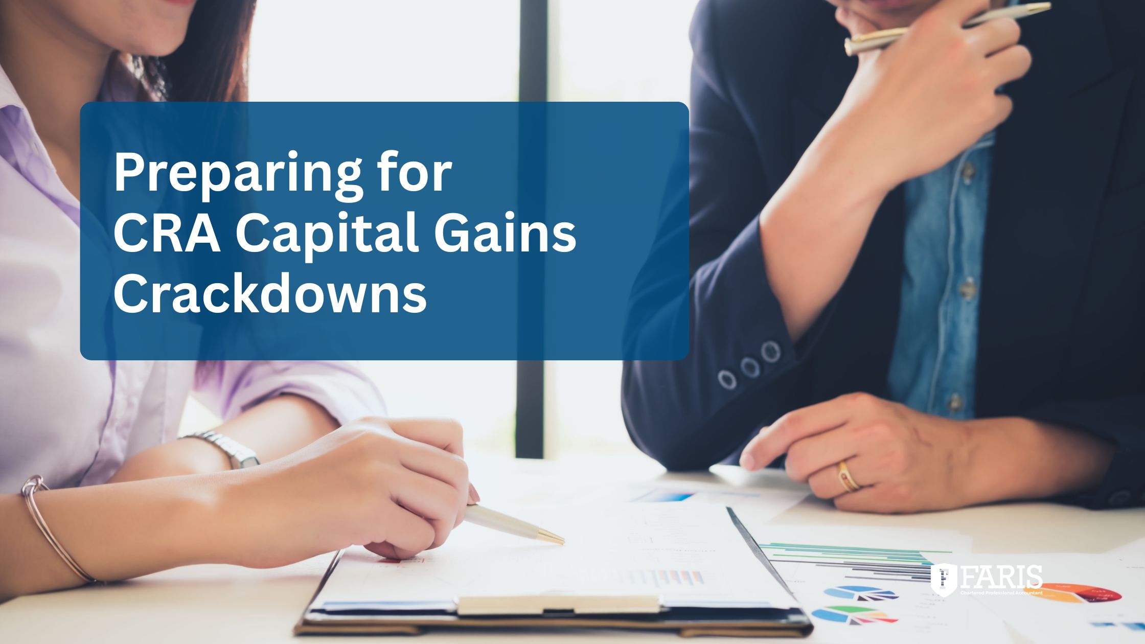 Preparing for CRA Audit Crackdowns on Capital Gains Post-2026